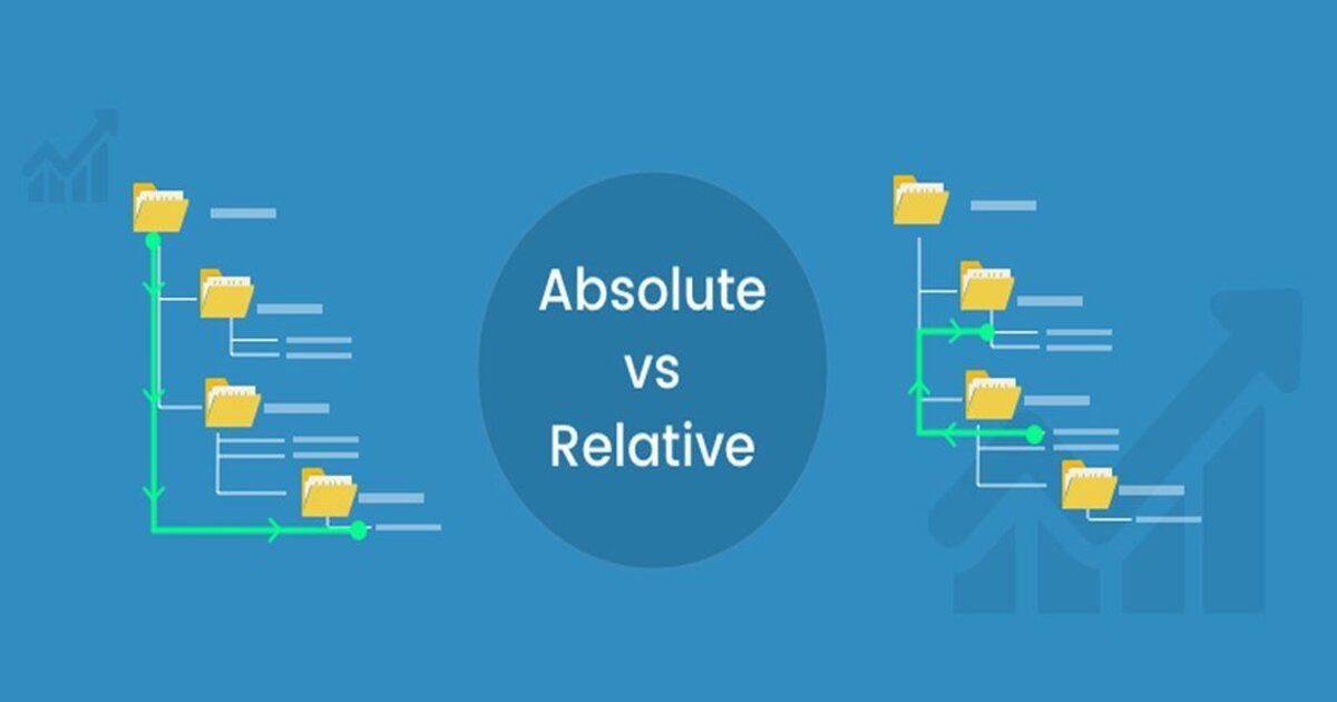 Choosing Between Relative and Absolute URLs | Internal Link Checker