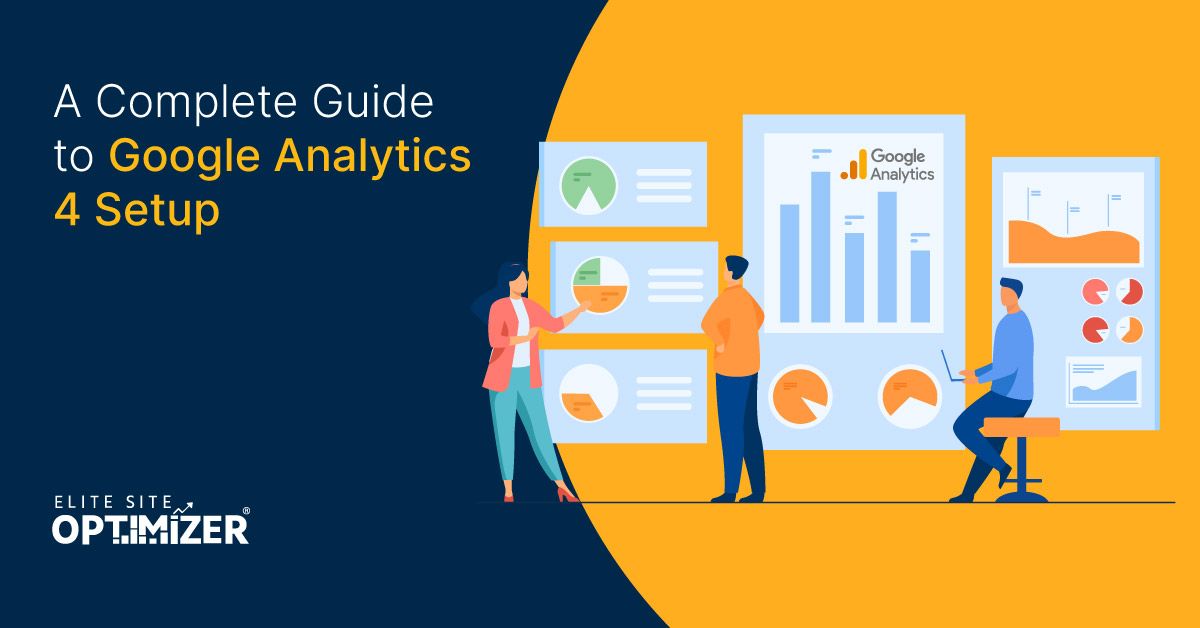 Google Analytics 4 Tutorial for Beginners: A Complete Guide