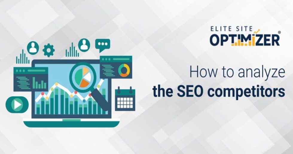 SEO Competitor Analysis | How to Analyze SEO Competitors?